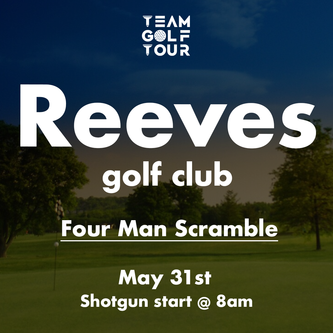 REEVES GOLF COURSE – Team Golf Tour