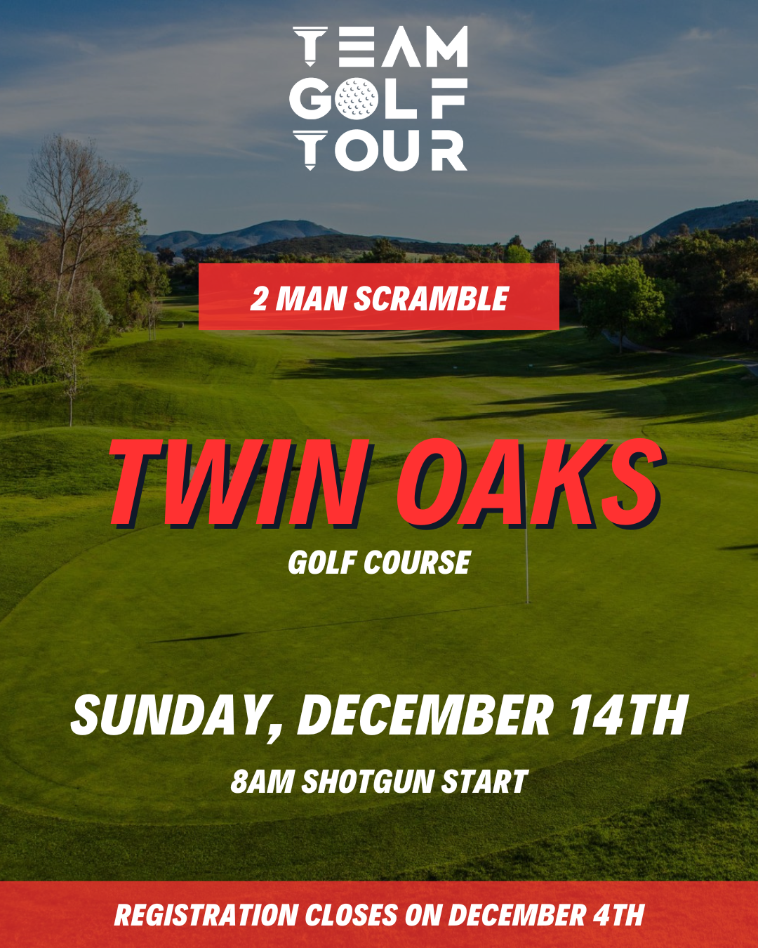 Twin Oaks 2 Man Scramble – Team Golf Tour