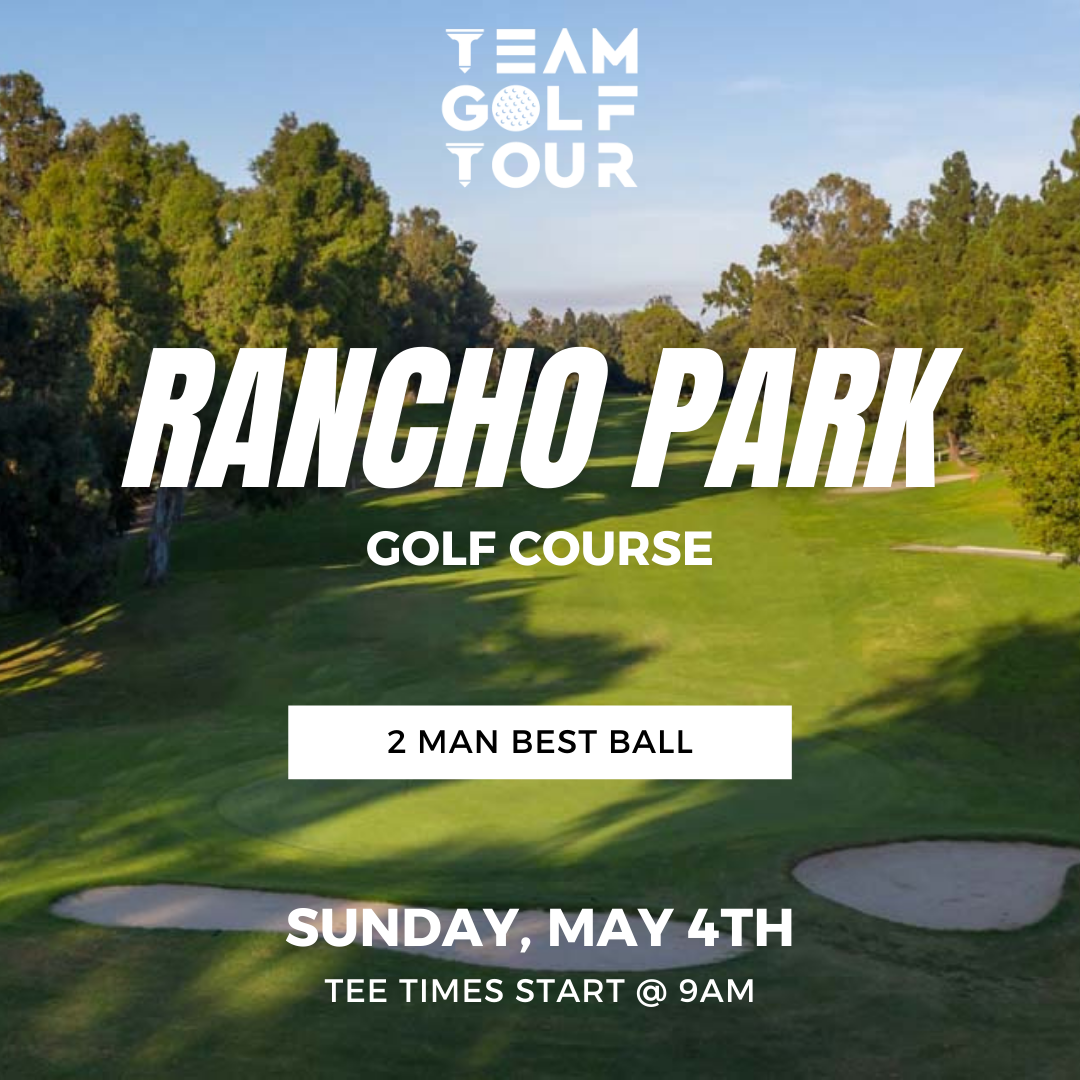 RANCHO PARK GOLF COURSE (2 MAN) – Team Golf Tour